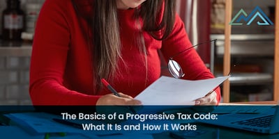 The Basics of a Progressive Tax Code: What It Is and How It Works